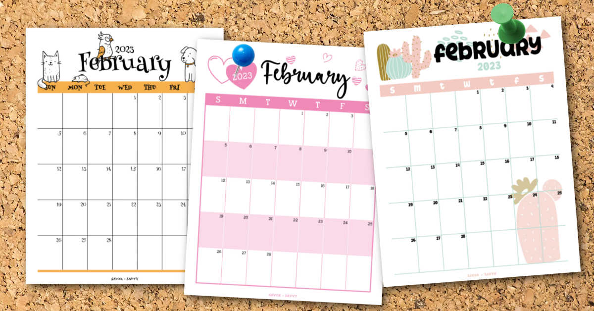 February 2023 Calendars - 12 FREE Printables - Savor + Savvy