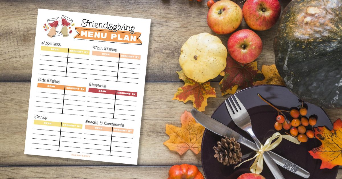 Free Printable Friendsgiving Menu Plan - Savor + Savvy