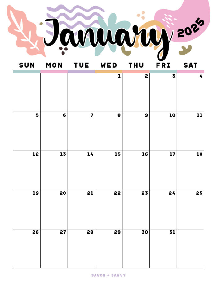 January 2025 Calendar Templates - 14 Free Printables - Savor + Savvy
