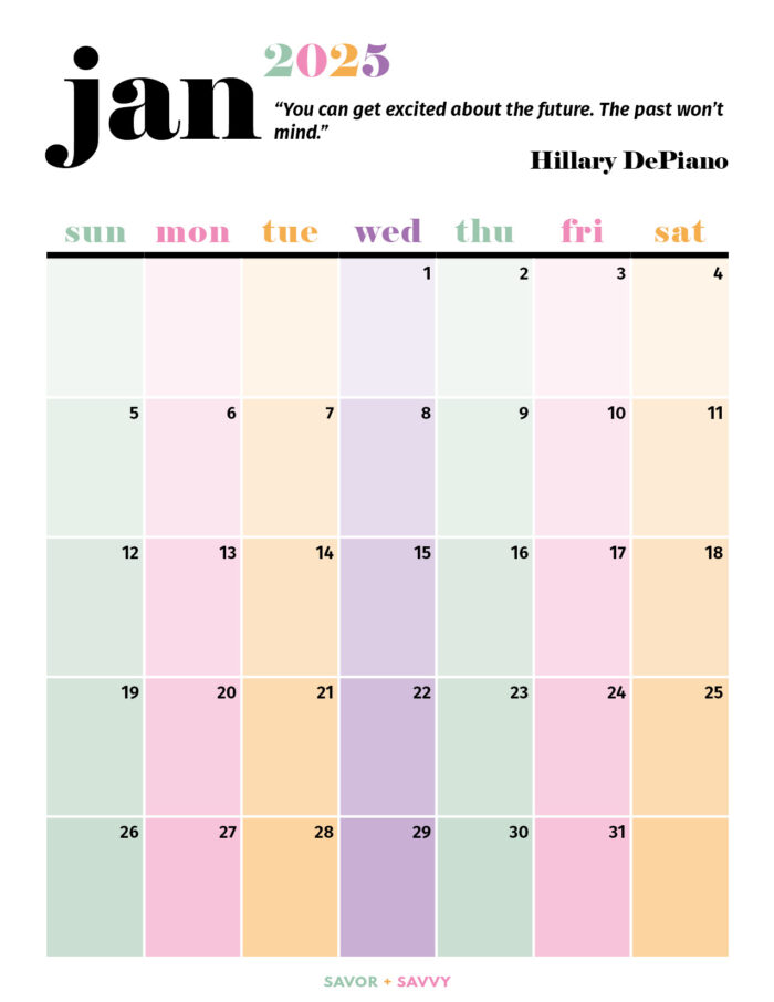 January 2025 Calendar Templates - 14 Free Printables - Savor + Savvy