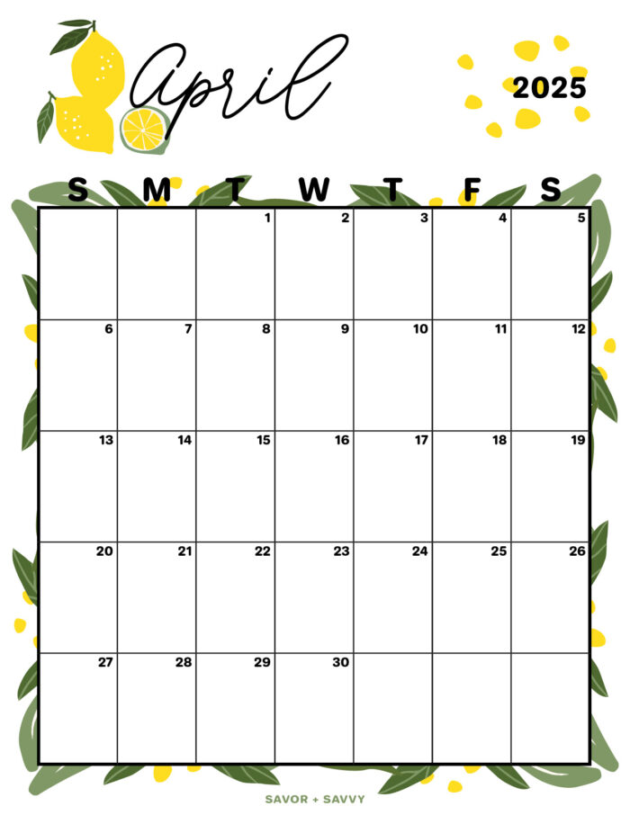 April 2025 Calendar Templates - 14 Free Printables - Savor + Savvy