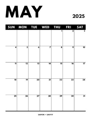 May 2025 Calendar Templates - 14 Free Printables - Savor + Savvy