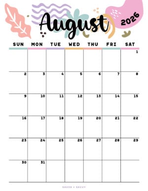 August 2026 Calendar Templates - 14 Free Printables - Savor + Savvy