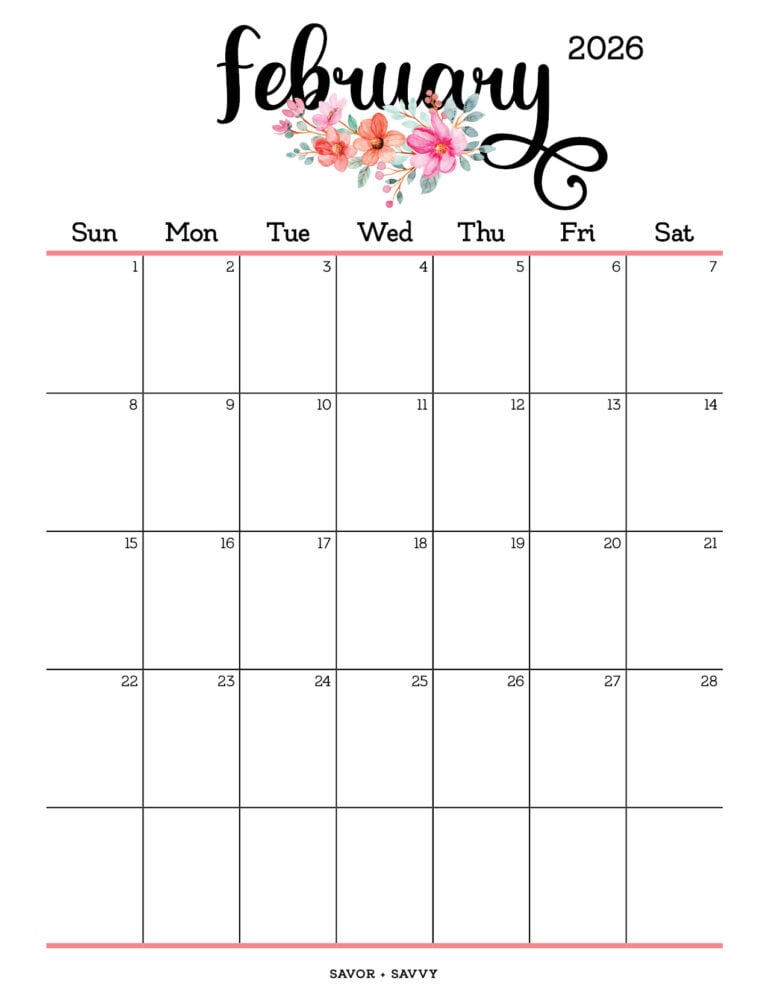 February 2026 Calendar Templates - 14 Free Printables - Savor + Savvy