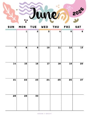 June 2026 Calendar Templates - 14 Free Printables - Savor + Savvy