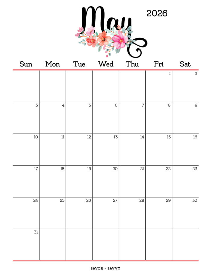May 2026 Calendar Templates - 14 Free Printables - Savor + Savvy